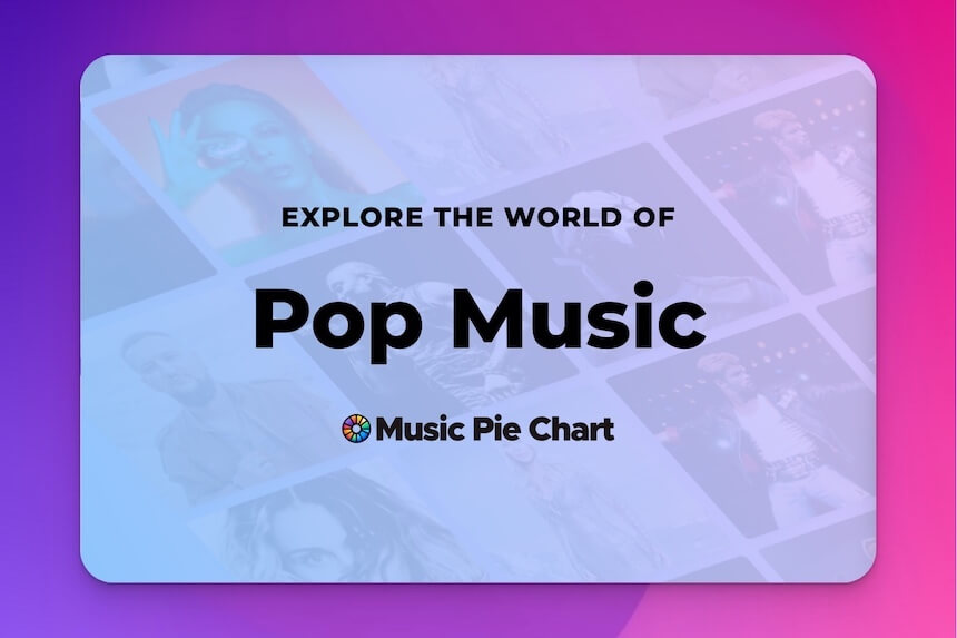 Pop Music Genre Explore The World Of Pop